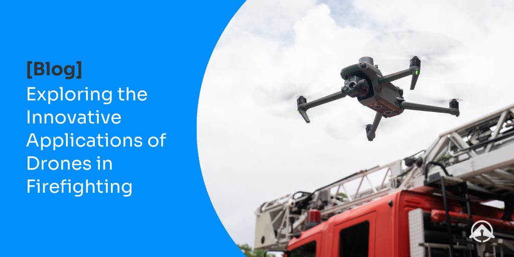 5 Innovative Uses of Drones in Firefighting | DroneSense